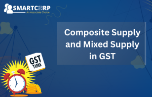 Composite Supply and Mixed Supply in GST